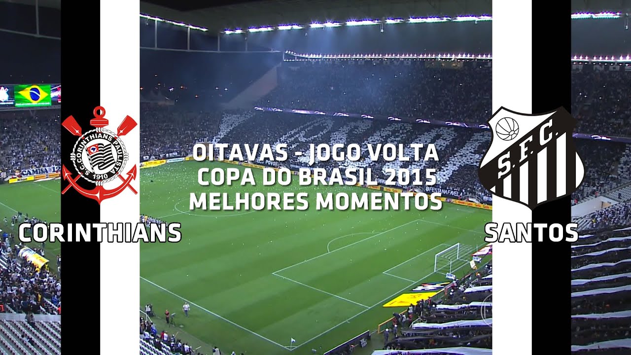 Highlights - Corinthians-SP 1 x 2 Santos-SP - Copa do Brasil - 08/26/2015