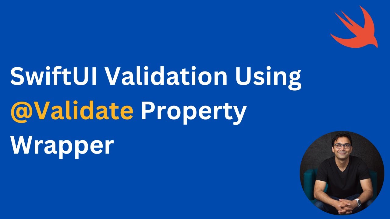 Validating SwiftUI Forms Using @Validate Property Wrapper