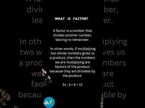What is a Factor? - Basic Maths Definitions || High School Mathematics