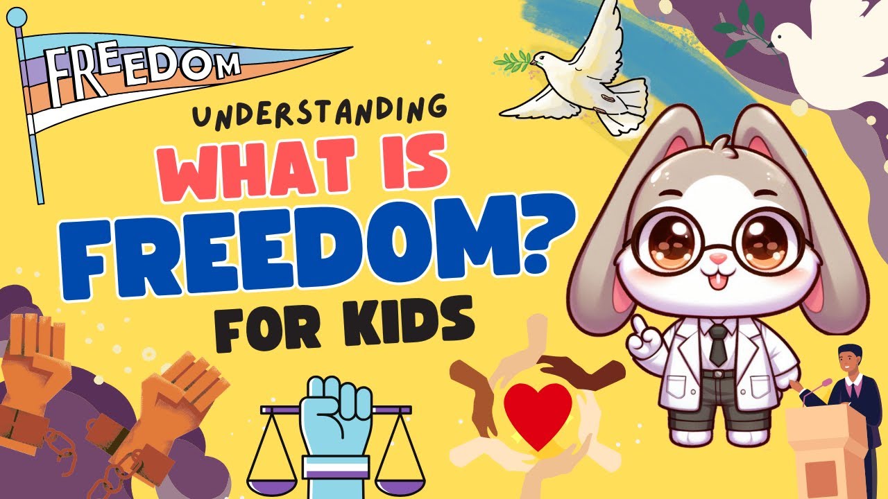 ❤️🕊️✊WHAT IS FREEDOM? FOR KIDS. WHY FREEDOM IS IMPORTANT. FREEDOM EXPLAINED ☀️Curious Explorers Club