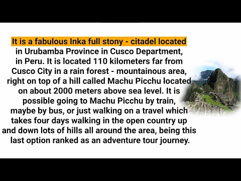 (Reading Practice (Improve your pronunciation in English machu picchu