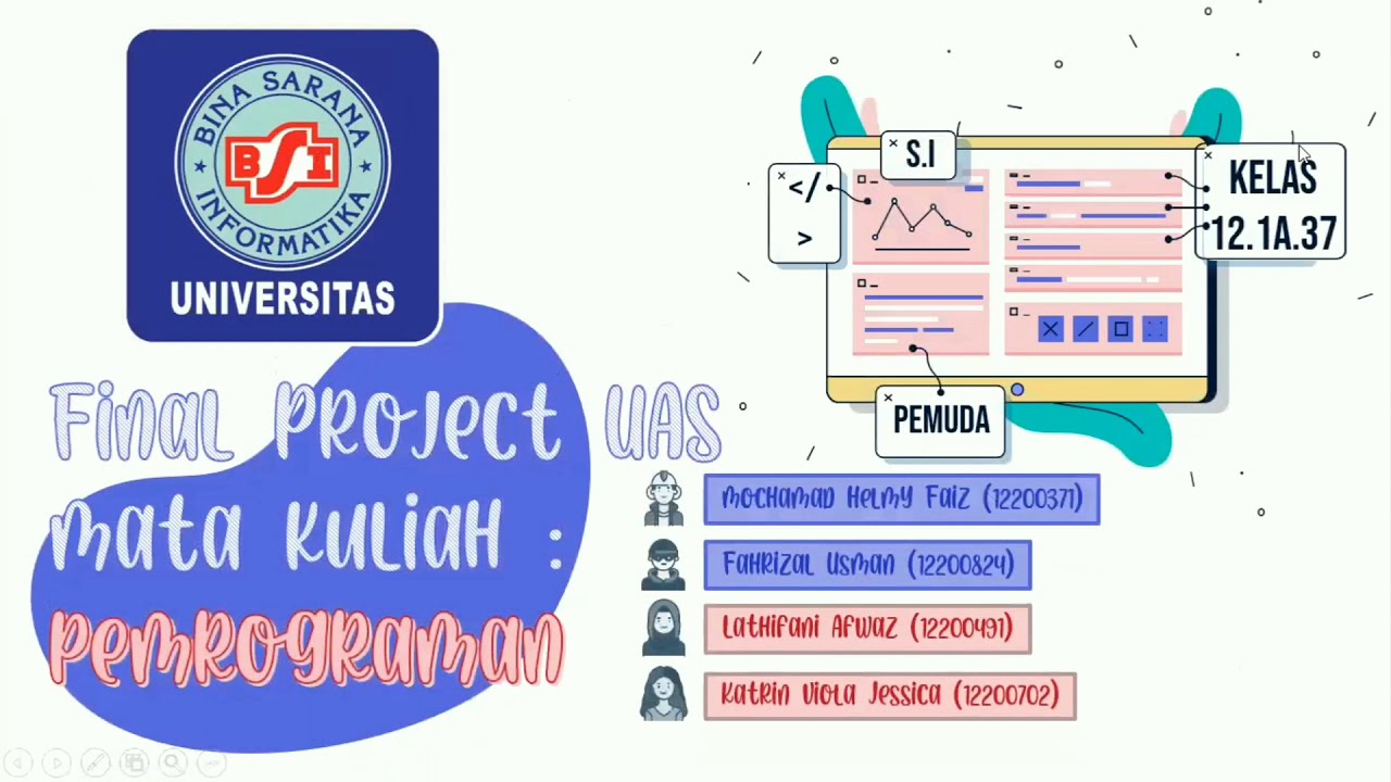 Final Project Dasar Pemrograman | UBSI Pemuda | Kelas 12.1A.37