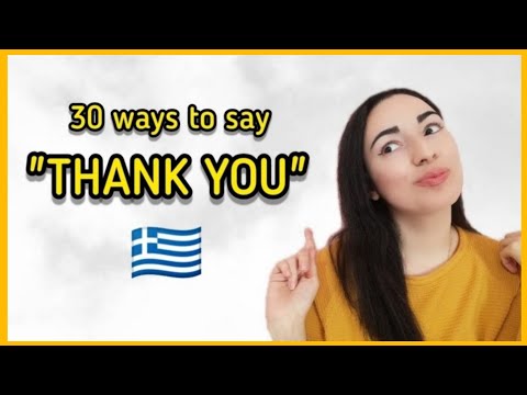 LEARN 30 WAYS to say "THANK YOU" in the GREEK LANGUAGE 2021 | Learn Greek with Katerina