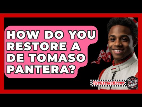 How Do You Restore A De Tomaso Pantera? - The Racing Xpert
