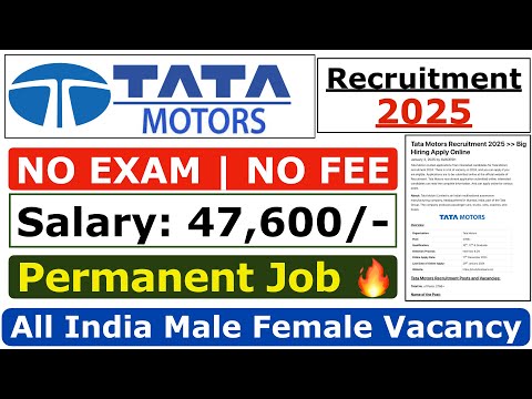Tata Motors Recruitment 2025 | Tata Motors Hiring 2025 | Tata Motors Job Vacancy 2025 | Tata Job
