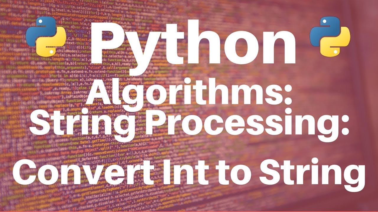 String Processing in Python: Integer to String