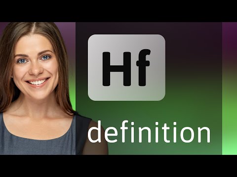 Hf — HF definition