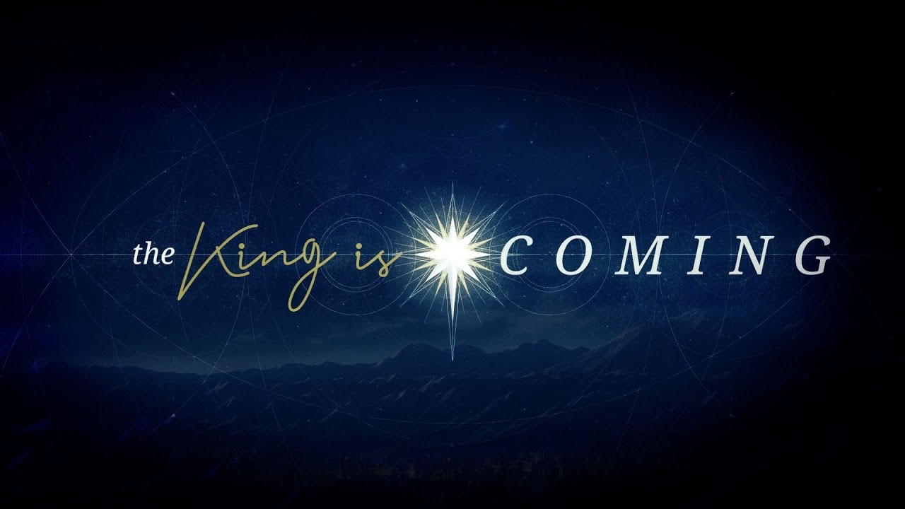 The Arrival of the King: The King Is Coming (Full Service)