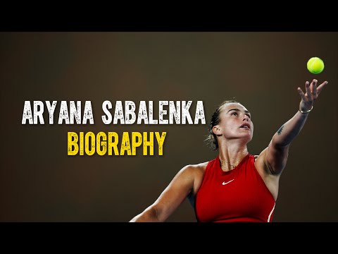 Aryana Sabalenka Bio | Heroes Bio