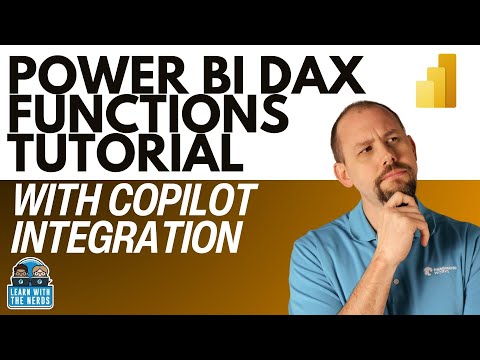 Power BI DAX Functions Tutorial with Copilot Integration | Learn With The Nerds