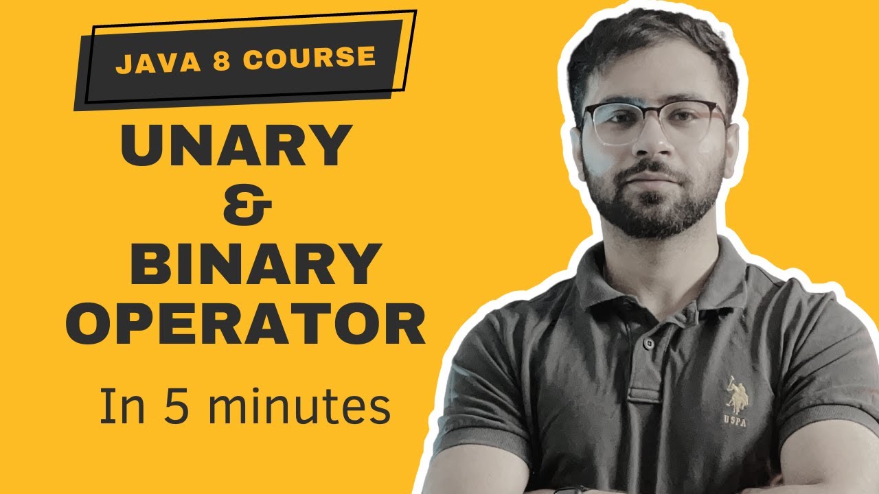 UnaryOperator & BinaryOperator Interface in Java 8