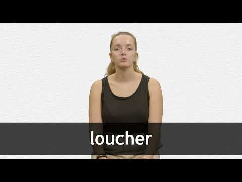 English Translation of “LOUCHER” | Collins French-English Dictionary