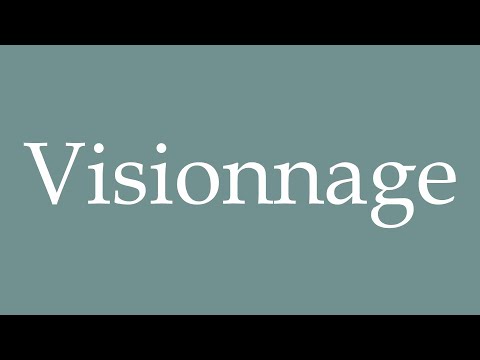 How to Pronounce ''Visionnage'' (Viewing) Correctly in French
