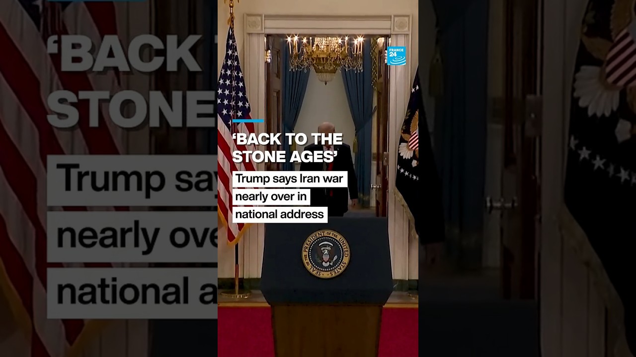 ‘Back to the Stone Ages’:  #Trump says #Iran war nearly over in national #address • FRANCE 24