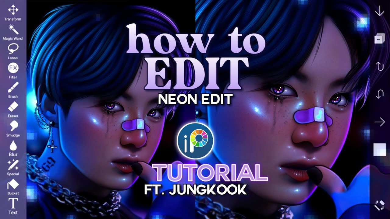 HOW TO EDIT | Neon Edit TUTORIAL | ibisPaintX (Tutorial 32) Ft. BTS Jungkook