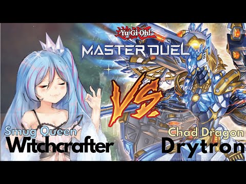 Witchcrafter VS Drytron Yugioh Master Duel
