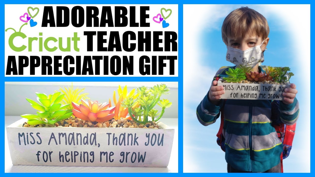 Cricut Teacher Appreciation Ideas | Cricut Teacher Gift