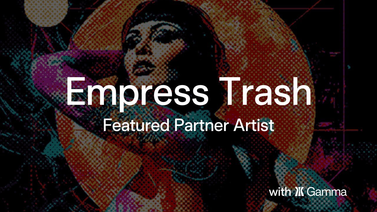 Featured Partner Artist: Empress Trash