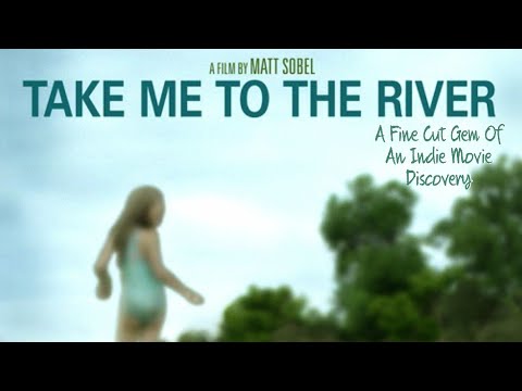 Take Me To The River (2015) Directed by Matt Sobel | *SPOILERS* | Tubi Review
