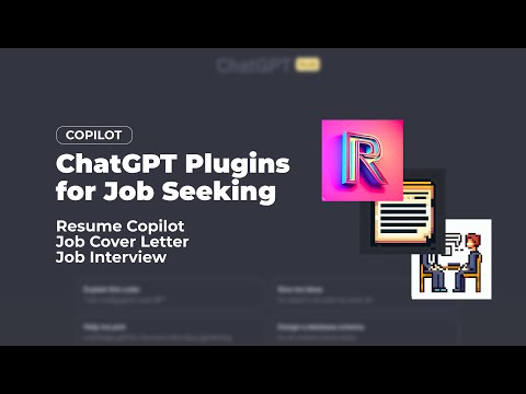 CoPilot ChatGPT Plugins For Job Seeking