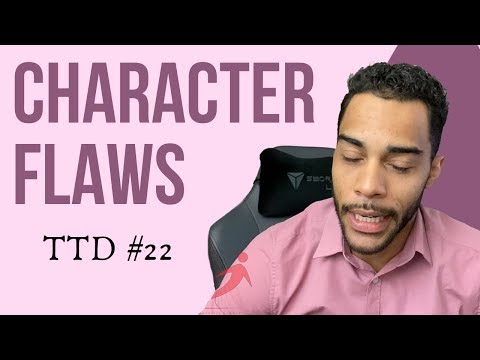 Tangible Tip #22 - Identify your character flaws