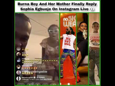 Burna boys mum replies Sophia Egbueje on instagram live