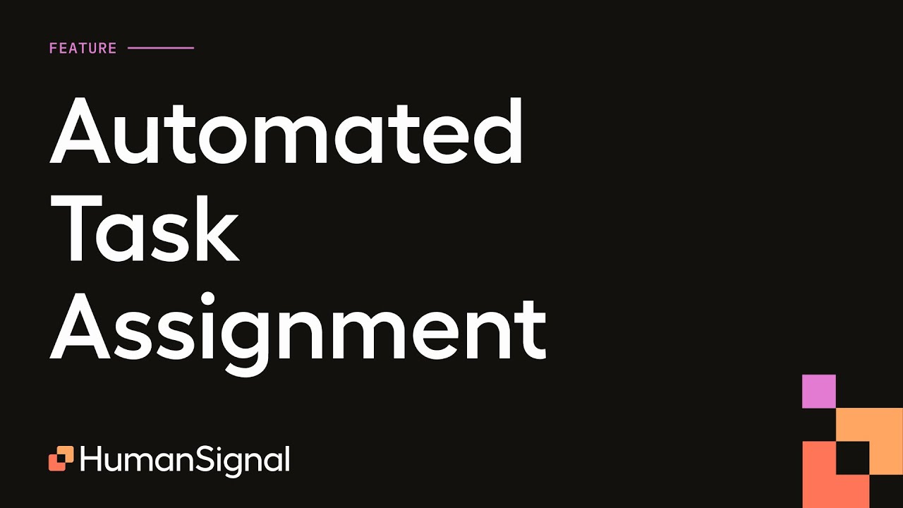 Automated Task Assignment with Label Studio Enterprise