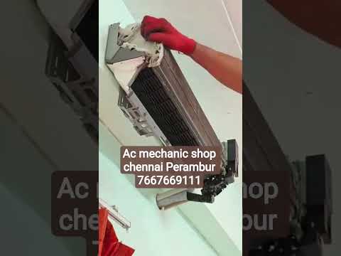 AC mechanic shop Perambur Chennai #ac #tamil #tamilsong