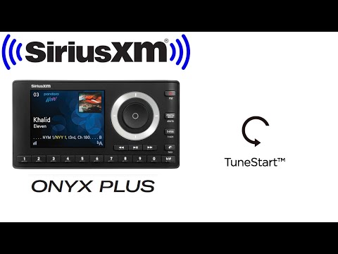 SiriusXM TuneStart Tutorial - Onyx Plus Radio