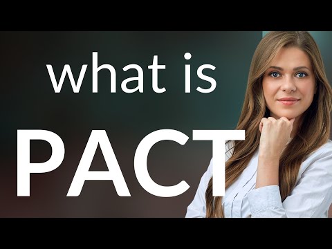 Understanding the Phrase "Pact"