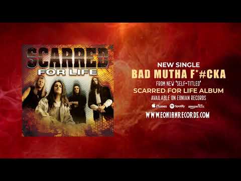 Scarred For Life lanza su nuevo sencillo «Bad Mutha F*#cka» del álbum ...
