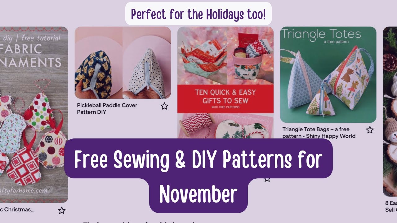 Free Sewing Patterns for November 2025 | Free Holiday Sewing Projects & DIY Gifts