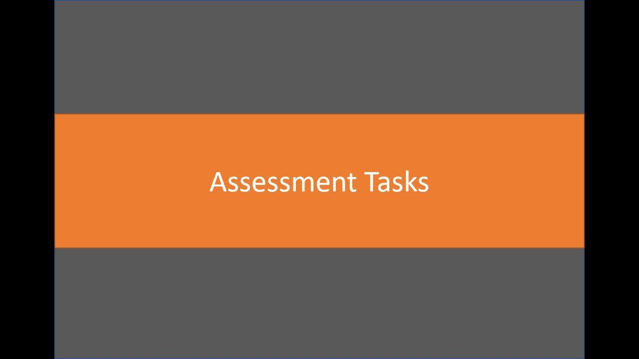 Assessment Tasks