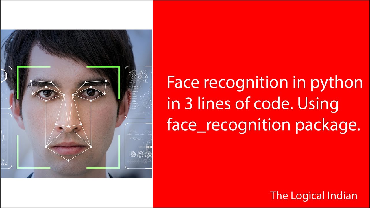 Face recognition in python using 3 lines of code | Using face_recognition library in python