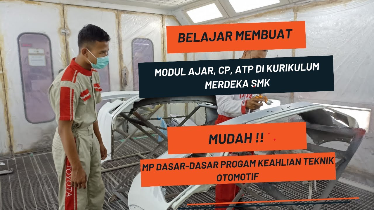 Cara mudah membuat Modul ajar SMK Teknik Otomotif