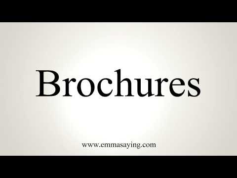 How To Pronounce Brochures