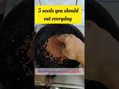 5 seeds you should eat everyday #shortsfeed
