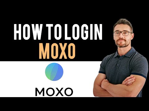 ✅ How To Sign into Moxo Account (Full Guide) - Open Moxo Account