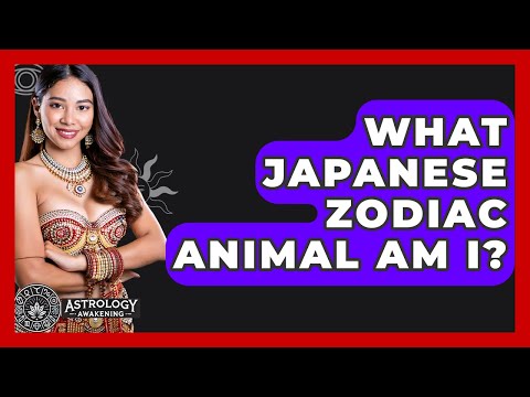 What Japanese Zodiac Animal Am I? - Astrology Awakening