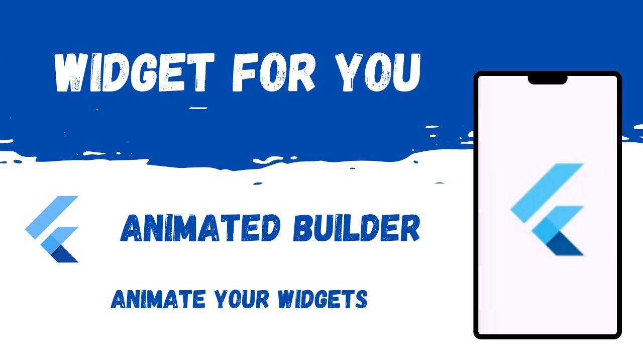 Flutter AnimatedBuilder Mastery: Create Custom Animations | Widget for You