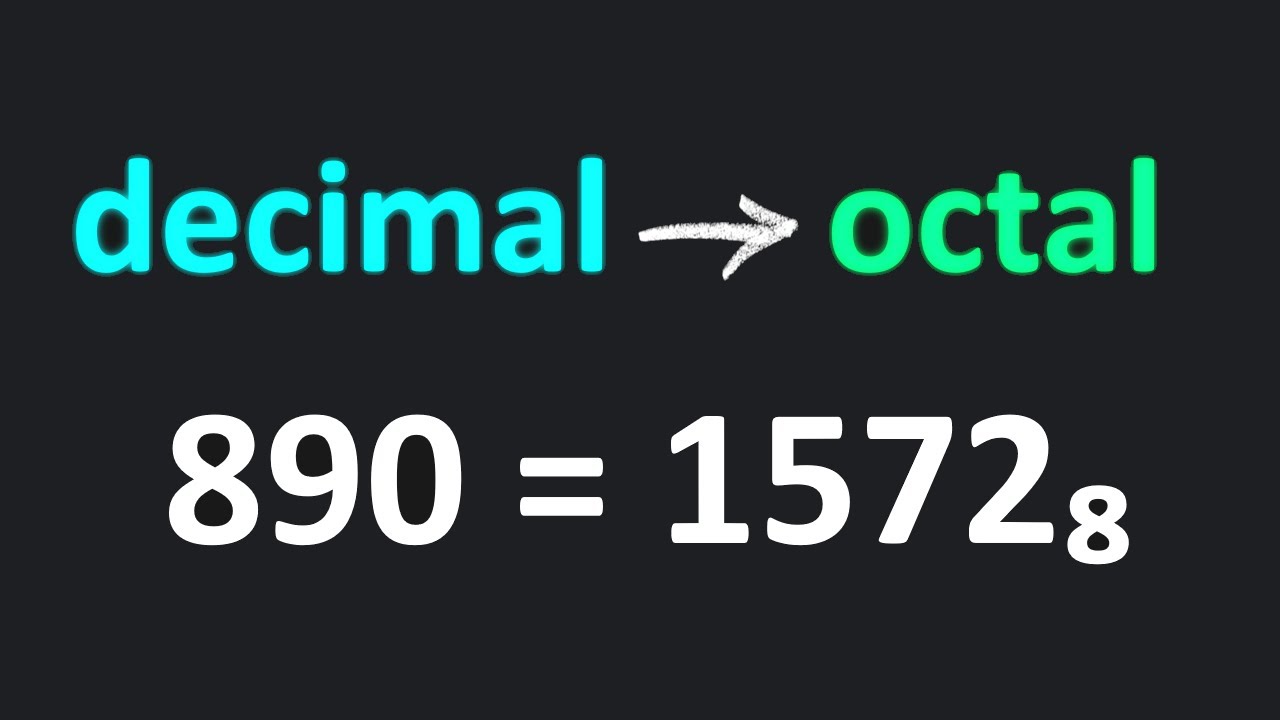 Convert decimal to octal EASY!