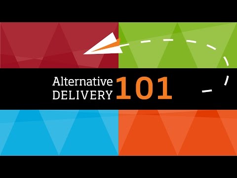 Alternative Delivery 101: What's the best method?