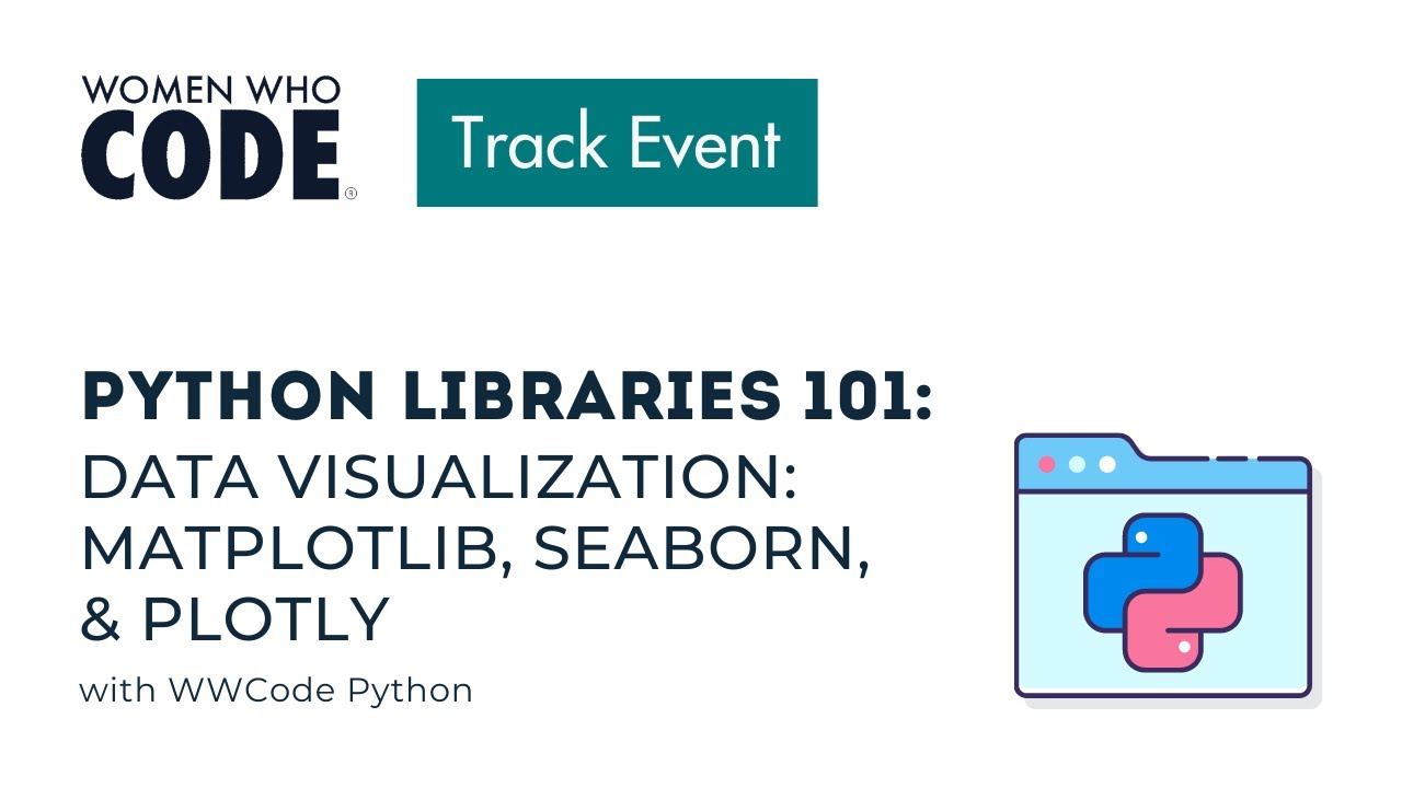 Python Libraries 101: Data Visualization: Matplotlib, Seaborn, Plotly