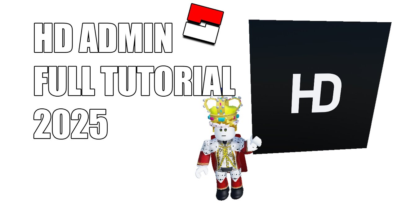 HD ADMIN Full Tutorial 2025