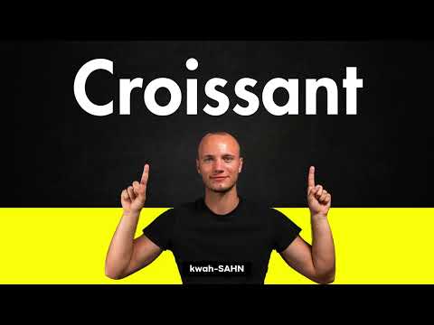 How to Pronounce Croissant (Correctly)