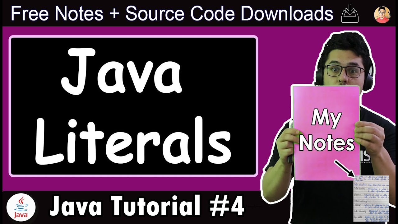 Java Tutorial: Literals in Java