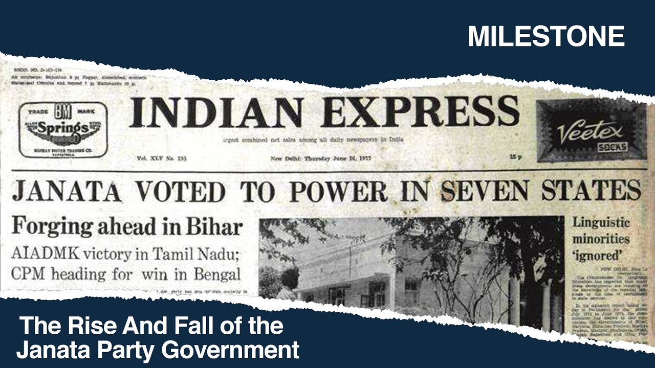 The Rise and Fall of Janata Party Government