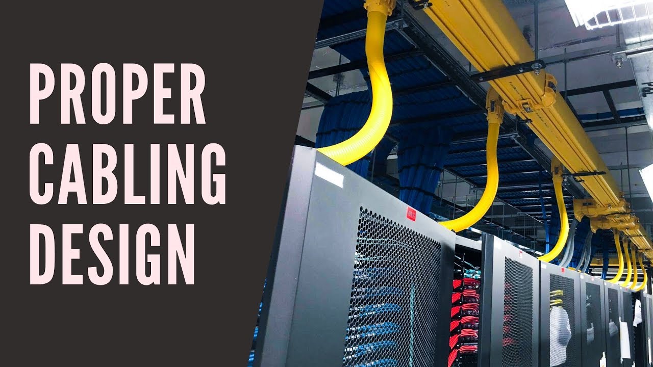 The Importance of Proper Structured Cabling Design