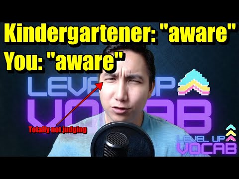 A Better Word For "Aware" -- Level Up Vocab