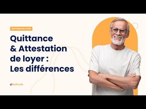 Quelle est la différence entre une quittance de loyer et une attestation de loyer ?